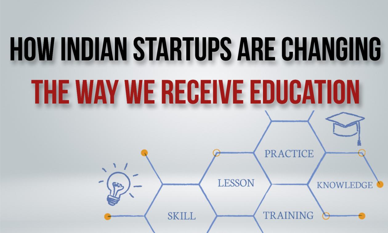 How Are Indian Startups Changing the Education System - OSI